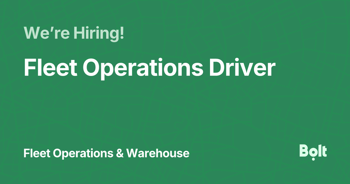 Fleet Operations Driver | Bolt Careers