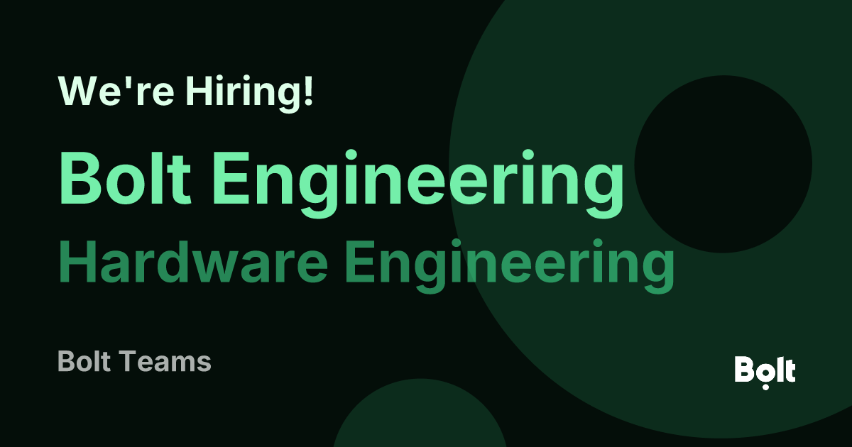 Hardware Engineering | Business Operations | Bolt Careers