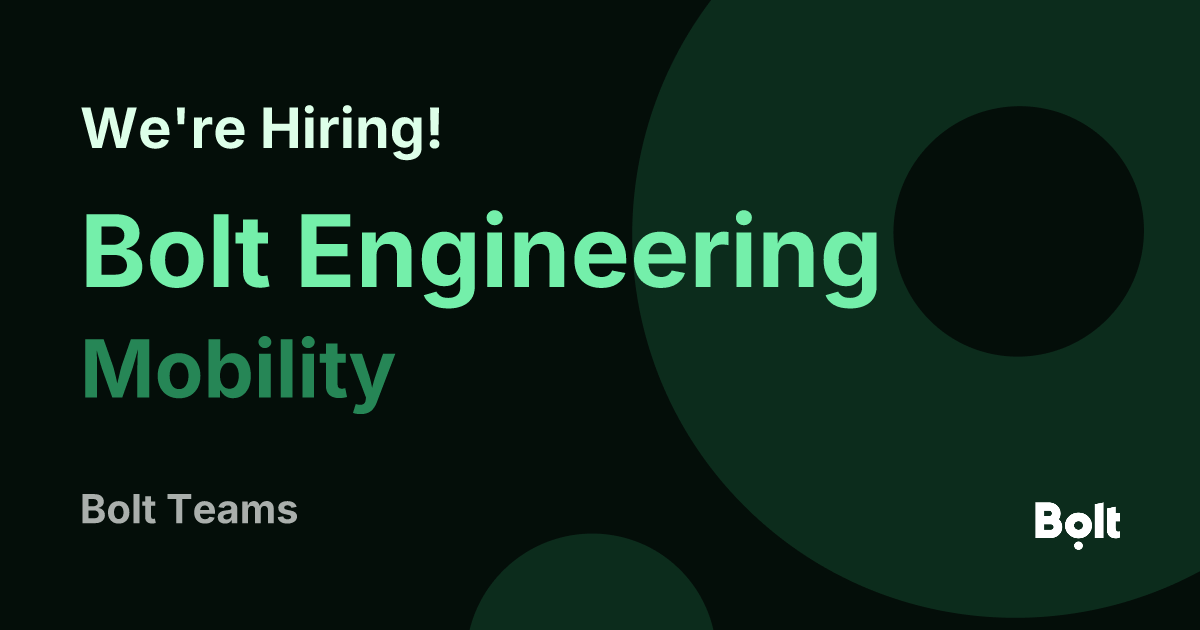 Mobility | Engineering | Bolt Careers